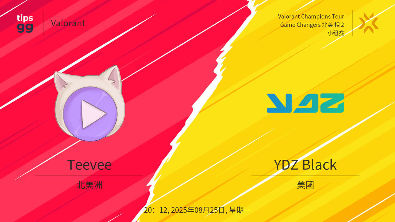 Teevee对阵YDZ Black，2025年08月25日，实时赔率和比赛投注线，Valorant | Tips.GG