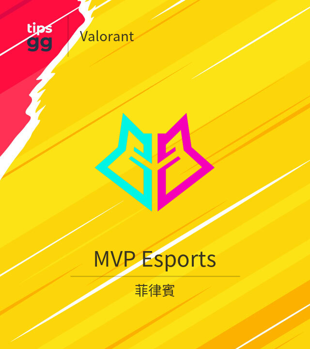 MVP Esports Valorant队来自菲律賓 | Tips.GG