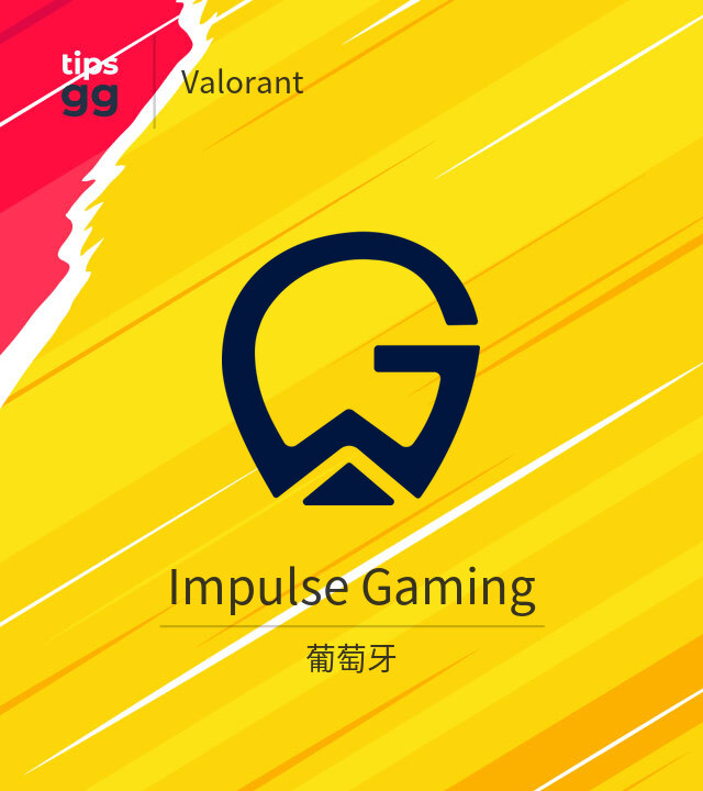 Impulse Gaming Valorant队来自葡萄牙 | Tips.GG
