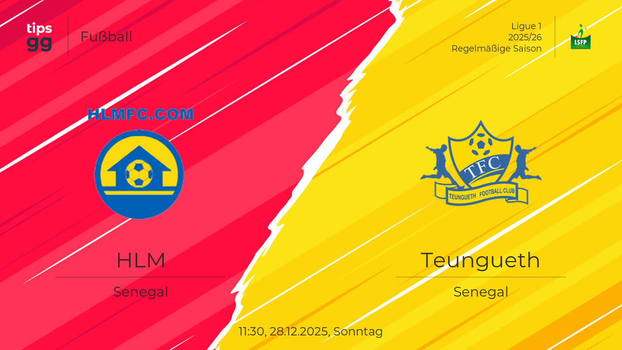 HLM – Teungueth Tipp & Prognose am 28.12.2025 | Fußball | Tips.GG