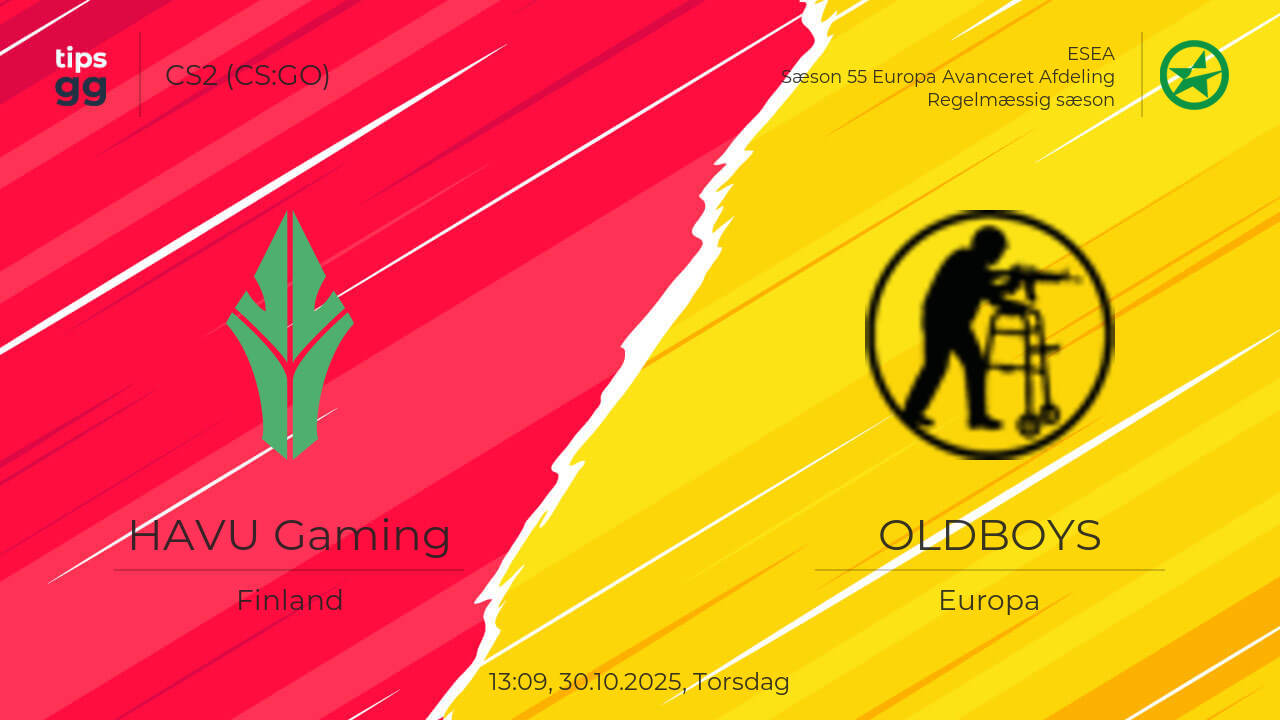 HAVU Gaming vs OLDBOYS 30.10.2025 ved ESEA Sæson 55 Europa Avanceret ...