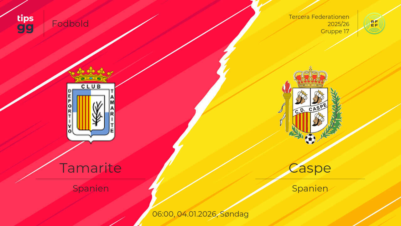 Se Tamarite vs Caspe 04.01.2026 – Live Streams og VOD'er | Fodbold ...