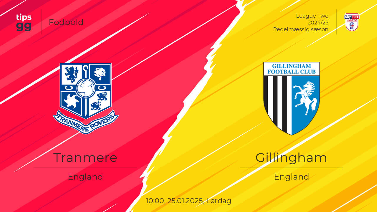 Tranmere vs Gillingham 25.01.2025 – Live Odds og Kampspilslinjer ...