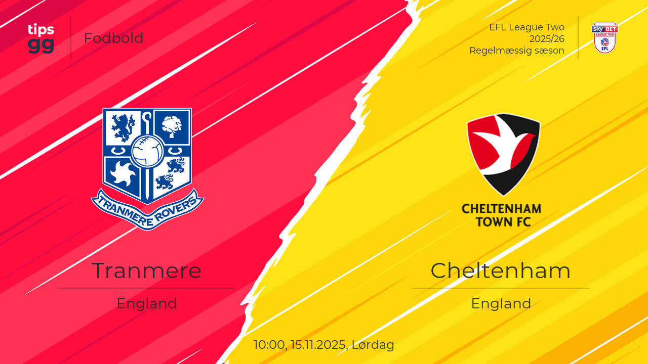 Tranmere – Cheltenham 15.11.2025 – Kampforudsigelser | Fodbold | Tips.GG