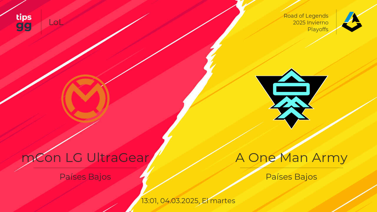 mCon LG UltraGear vs A One Man Army el 04.03.2025 – Predicciones del ...