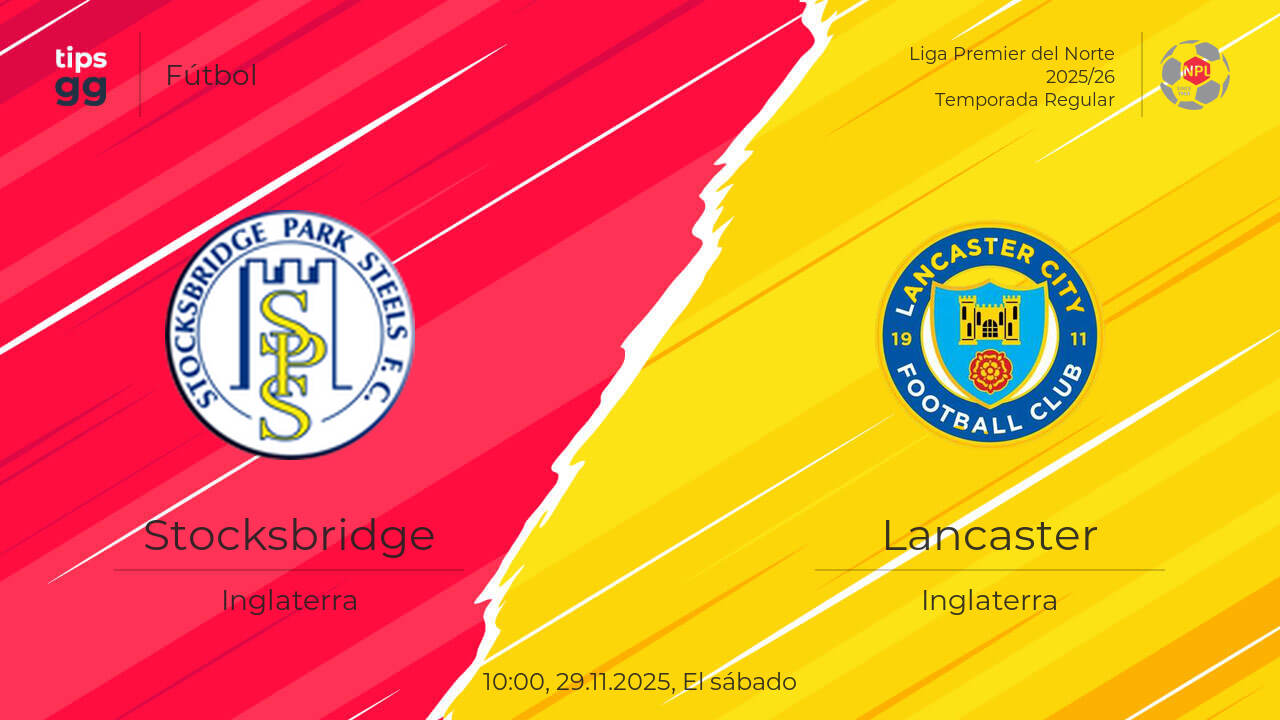 Stocksbridge – Lancaster marcador en vivo 29.11.2025 - resultados ...
