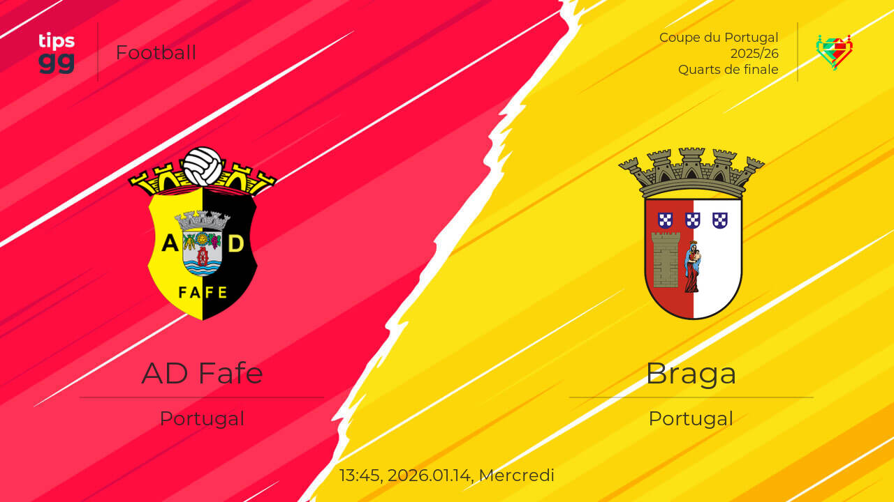 AD Fafe – Braga score en direct 2026.01.14 - aujourd'hui résultats du ...