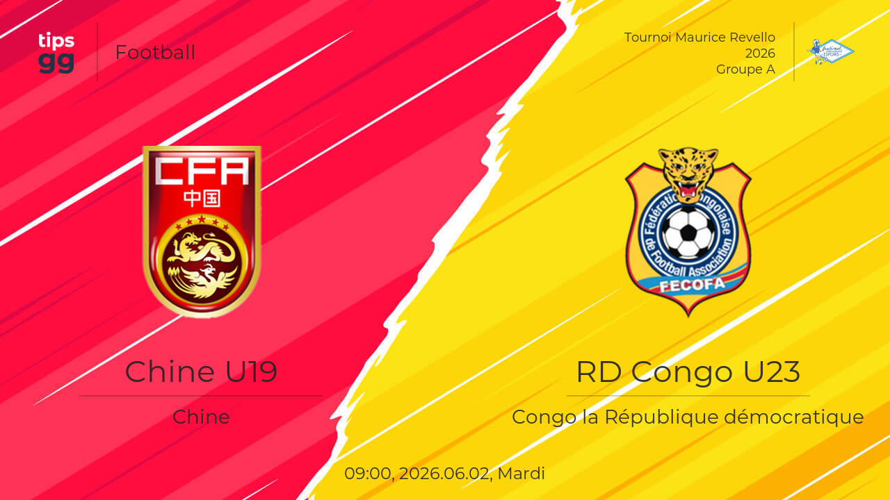 Chine U19 – RD Congo U23 score en direct 2026.06.02 - aujourd'hui ...