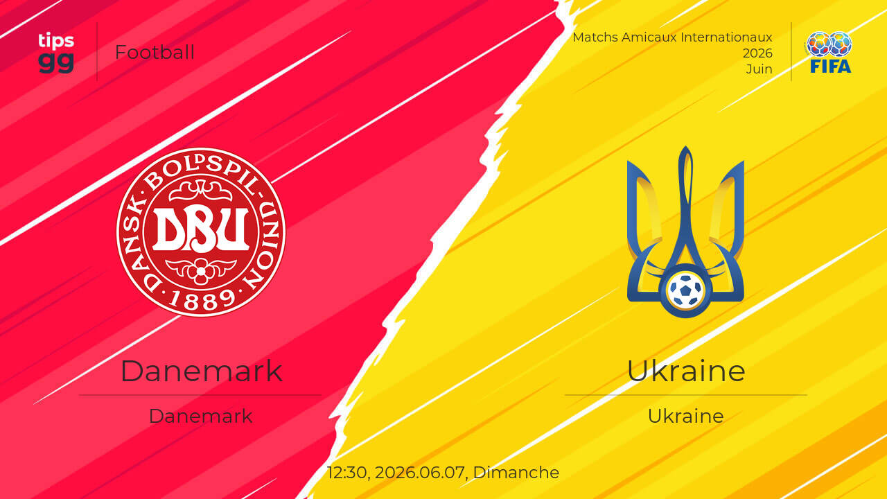 Danemark vs Ukraine 2026.06.07 – Prédiction de match | Football | Tips.GG