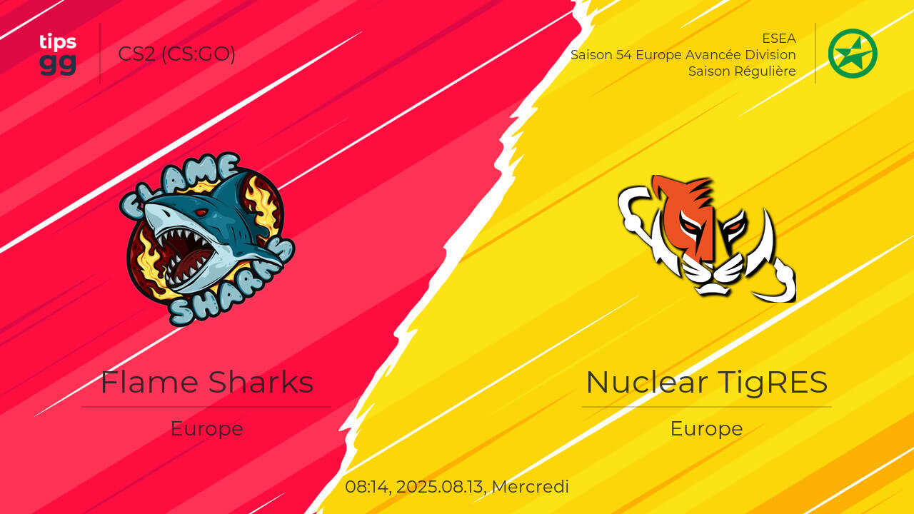Regardez Flame Sharks vs Nuclear TigRES 2025.08.13 – Diffusions en ...