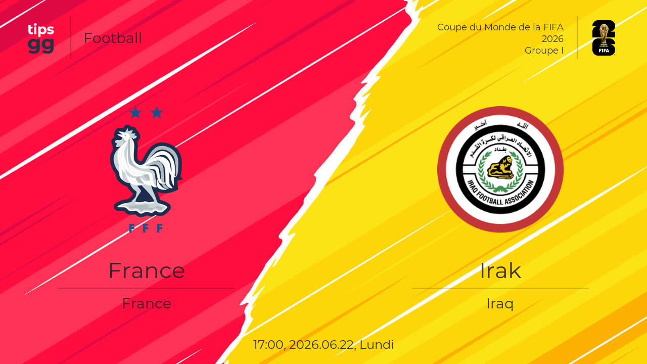 France – Irak score en direct 2026.06.22 - aujourd'hui résultats du ...