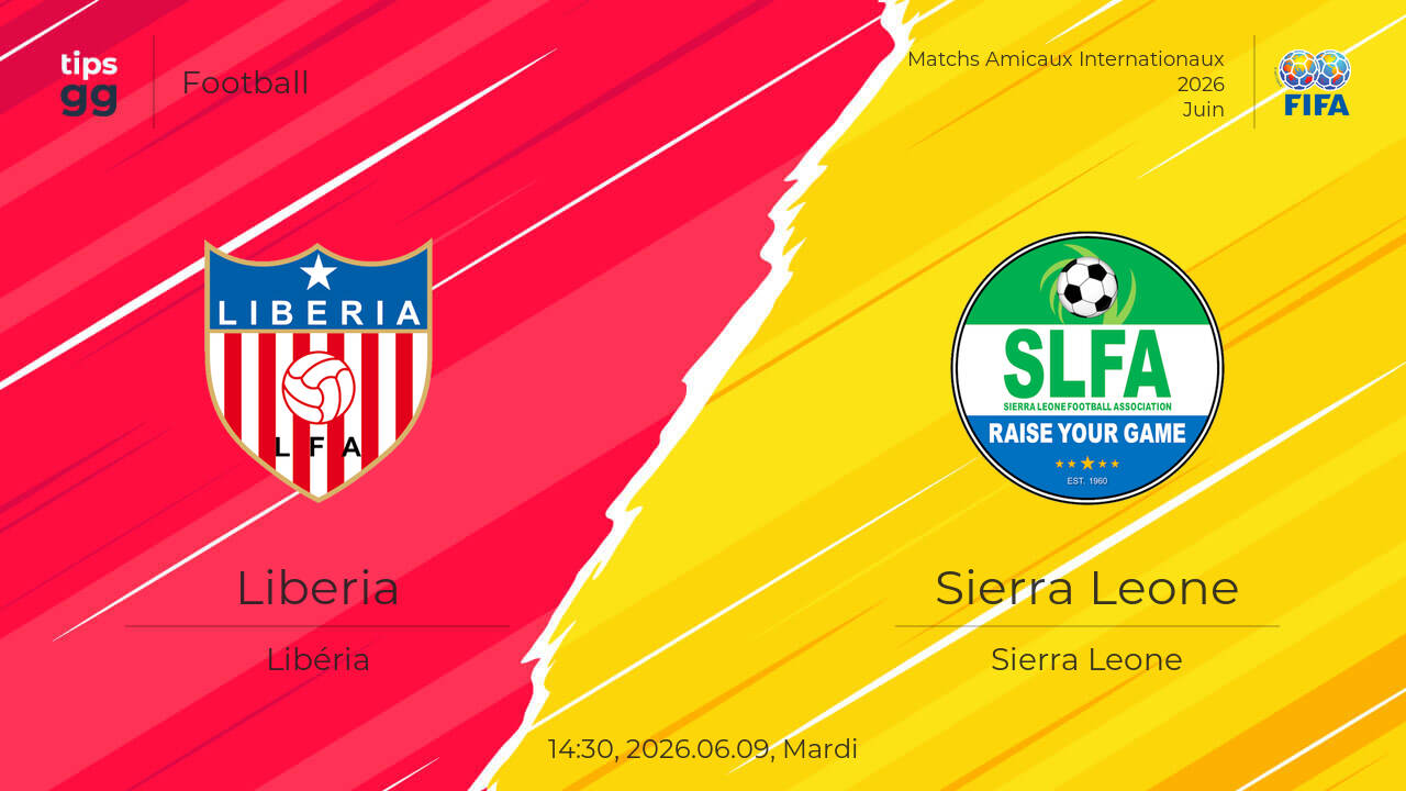 Liberia vs Sierra Leone 2026.06.09 – Prédiction de match | Football ...