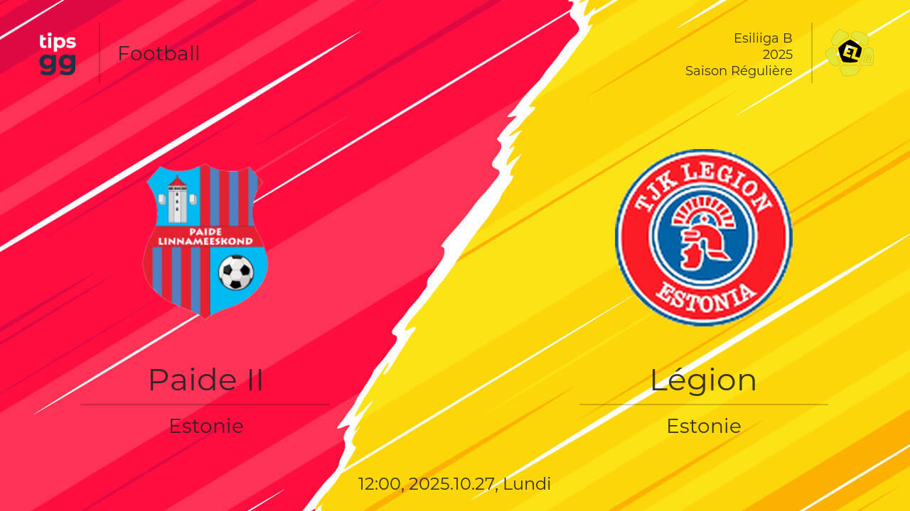 Paide II vs Légion 2025.10.27 – Prédiction de match | Football | Tips.GG