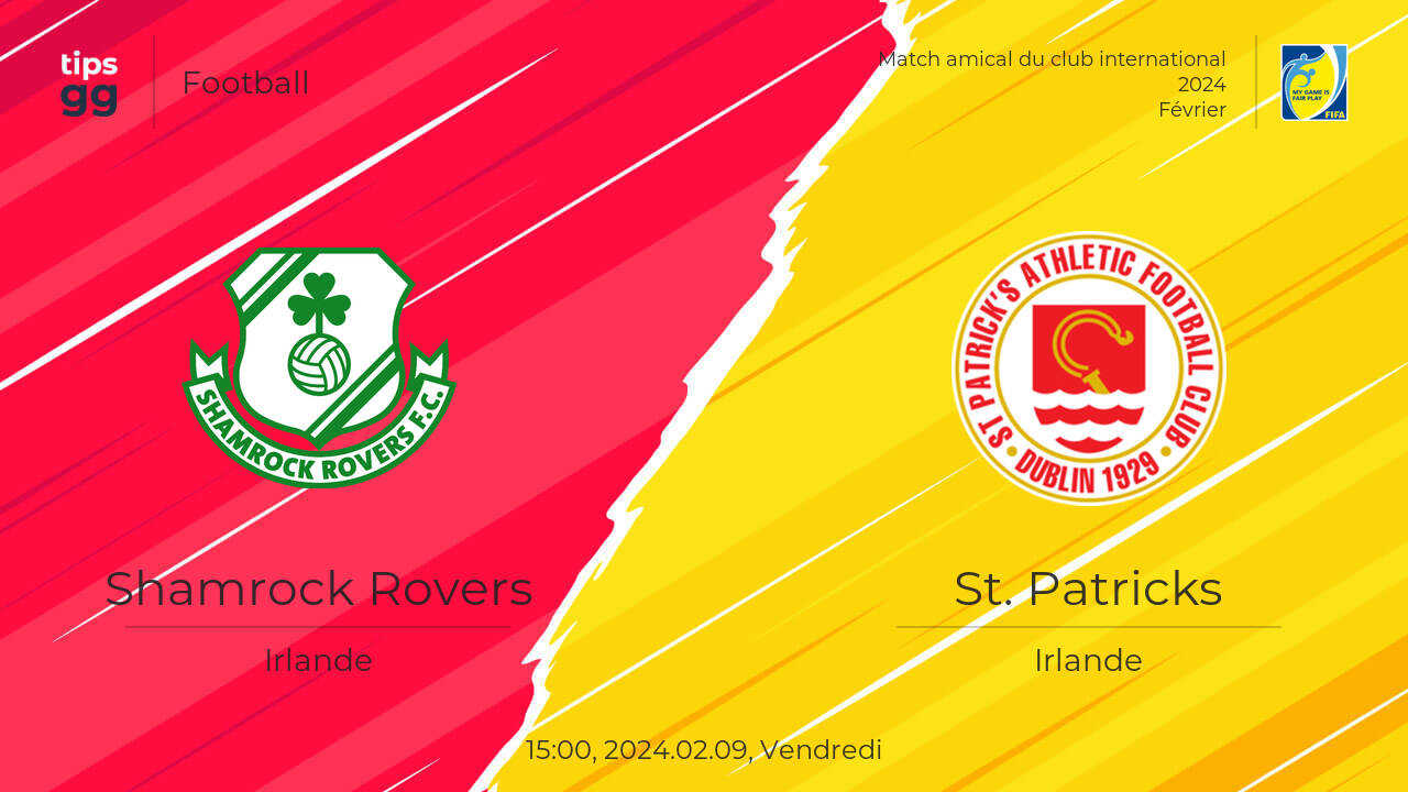 Shamrock Rovers vs St. Patricks Athletic 2024.02.09 – Cotes de paris ...