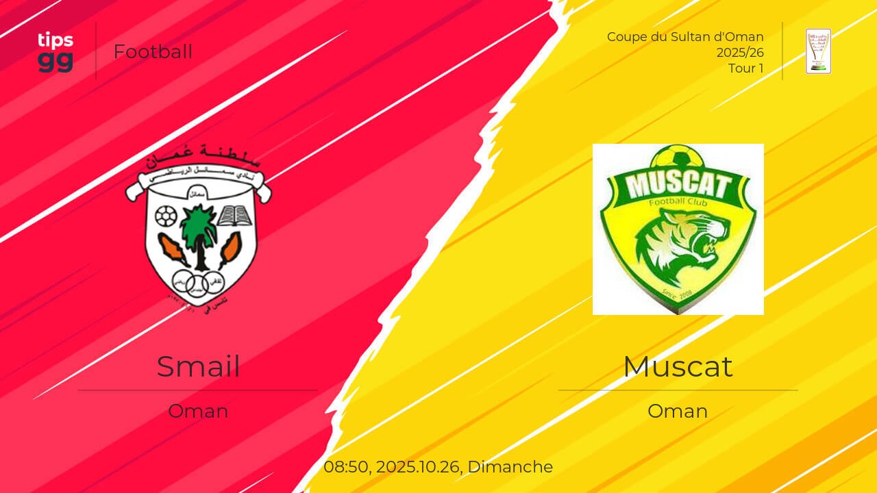 Regardez Smail vs Muscat 2025.10.26 – Diffusions en direct | Football ...