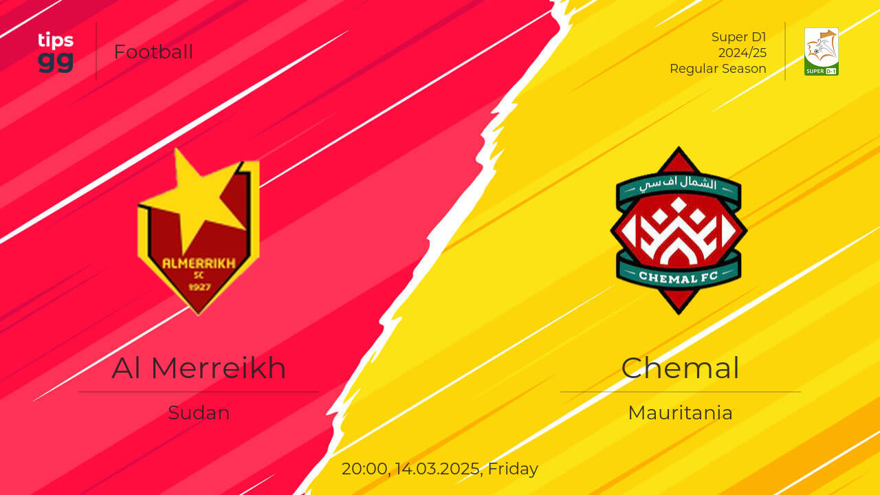 Al Merreikh vs Chemal live score 15.03.2025 – today match results | Tips.GG