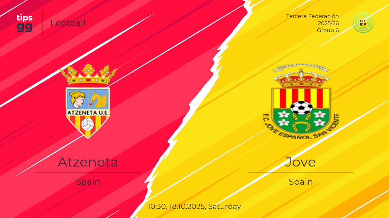 Where to Watch Atzeneta vs Jove 18.10.2025 | Tips.GG