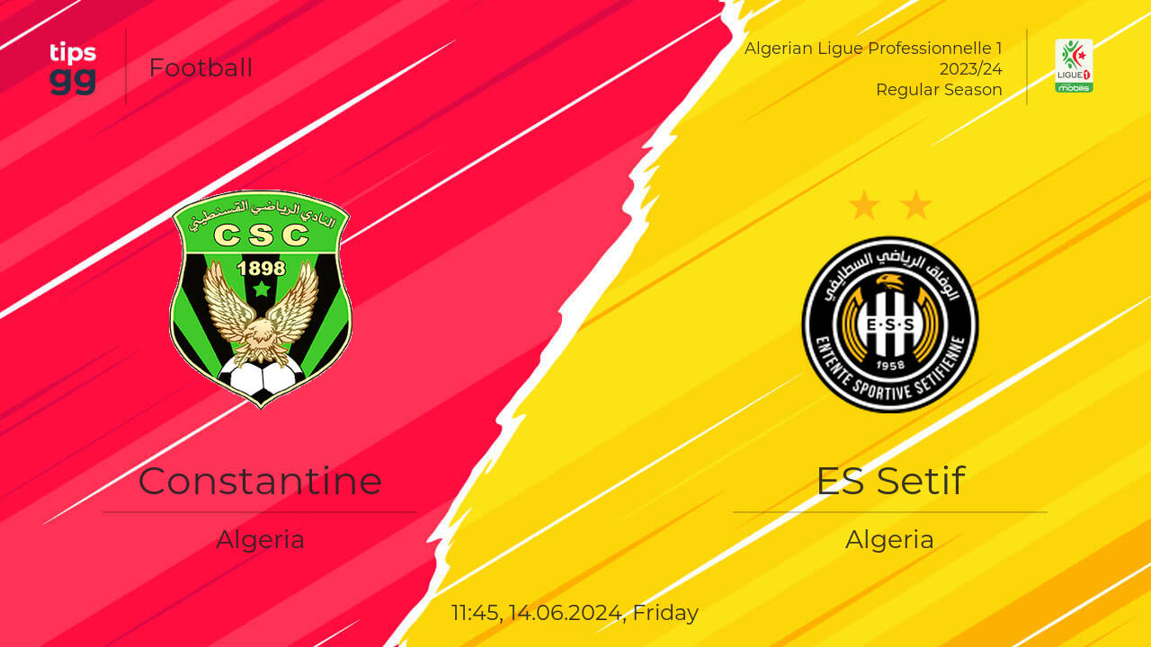 Watch CS Constantine vs ES Setif 08.06.2024 – Live Stream | Football ...