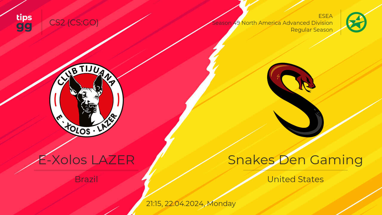 E-Xolos LAZER vs Snakes Den Gaming 23.04.2024 – Live Odds & Match ...