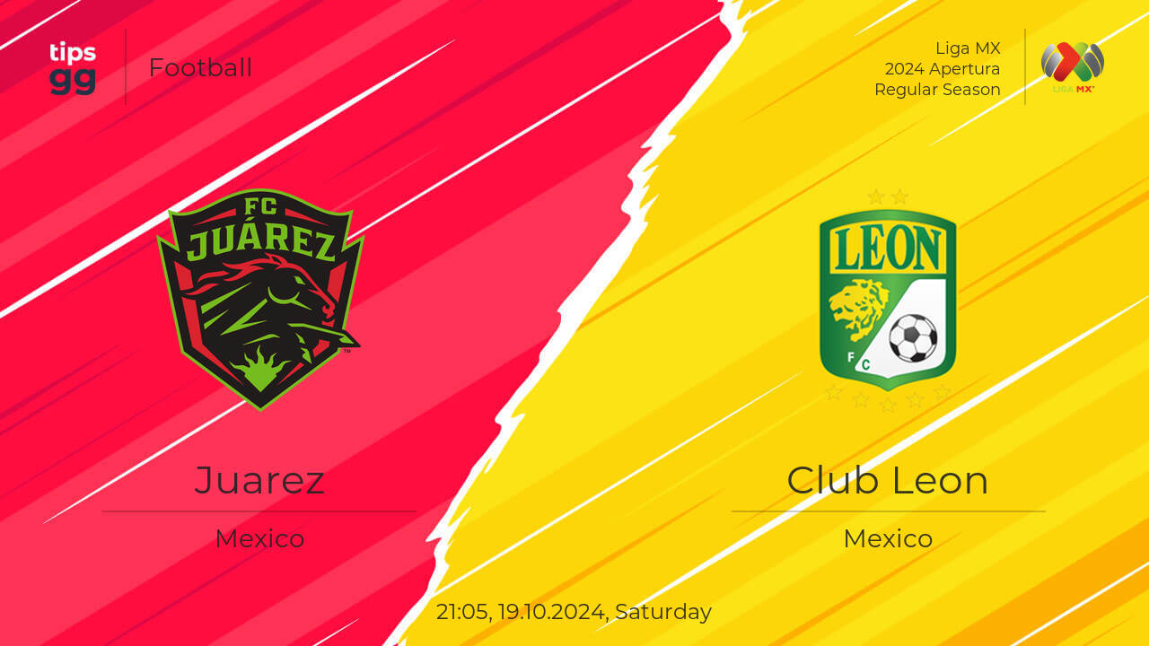 FC Juarez vs Club Leon Prediction 20.10.2024 | Football | Tips.GG