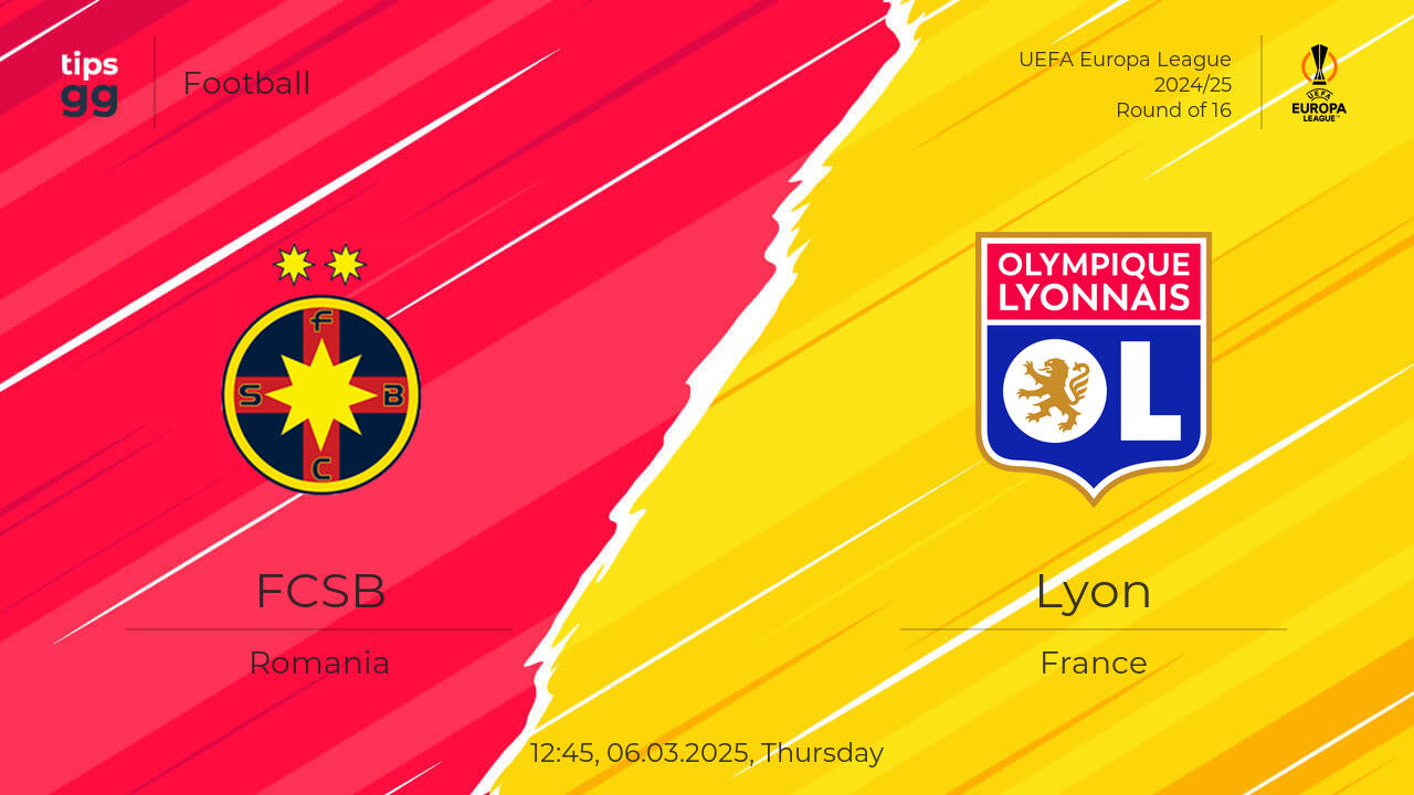 Where to Watch FCSB vs Lyon 06.03.2025 | Tips.GG
