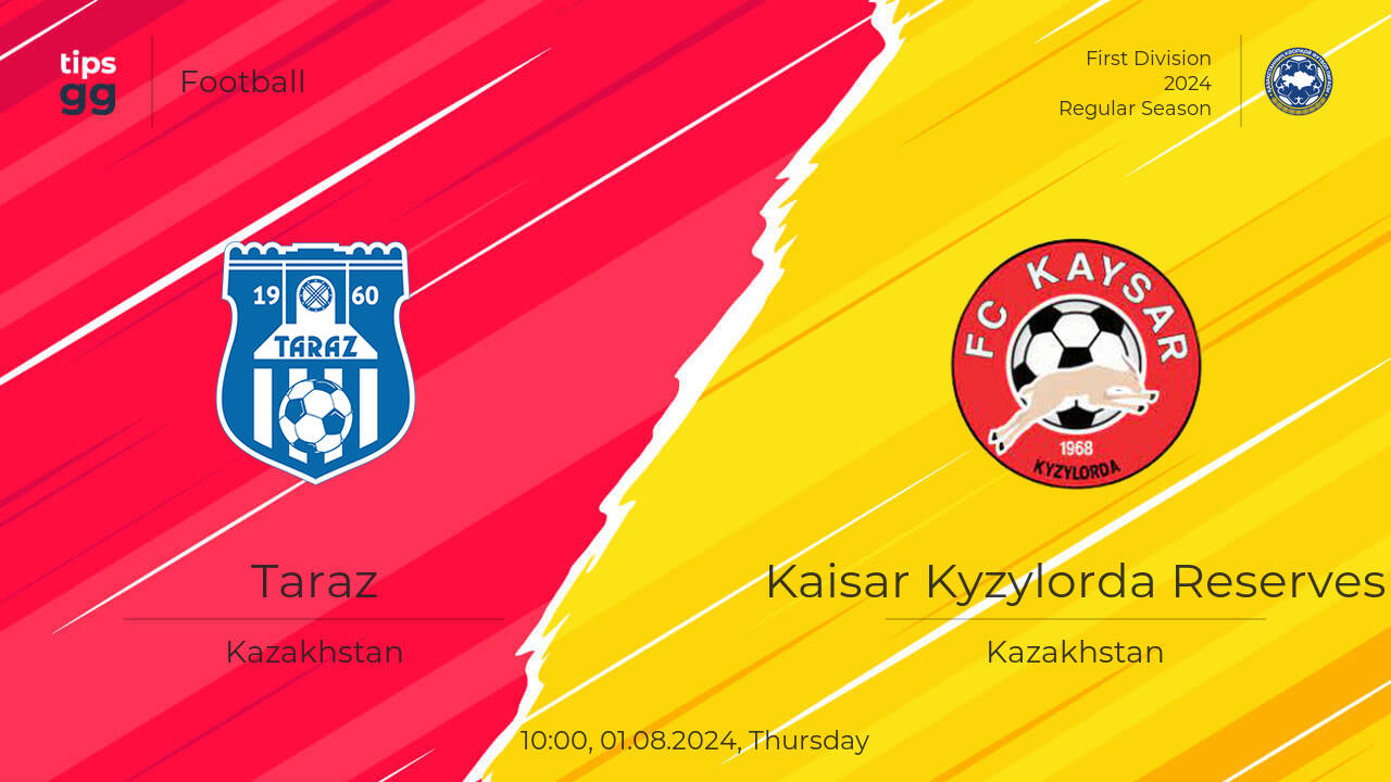 FK Taraz vs Kaisar Kyzylorda Reserves Odds & Betting Lines 01.08.2024 ...