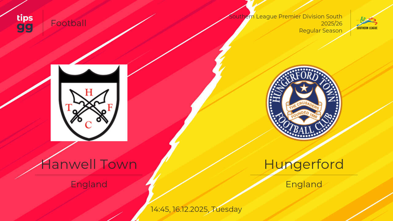 Hanwell Town vs Hungerford Prediction 16.12.2025 | Tips.GG