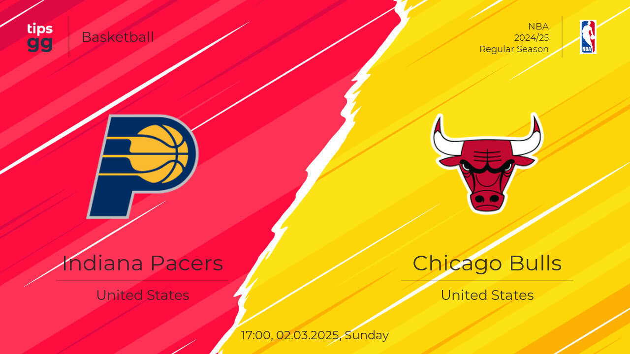 Indiana Pacers vs Chicago Bulls 02.03.2025 Odds | Basketball | Tips.GG