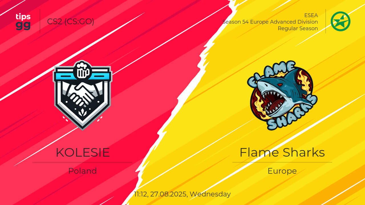 KOLESIE vs Flame Sharks 27.08.2025 at ESEA Season 54 Europe Advanced ...