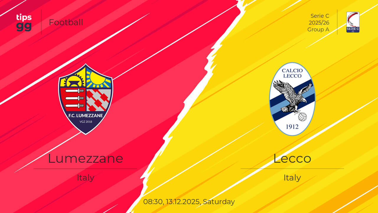 Where to Watch Lumezzane vs Lecco 14.12.2025 | Tips.GG