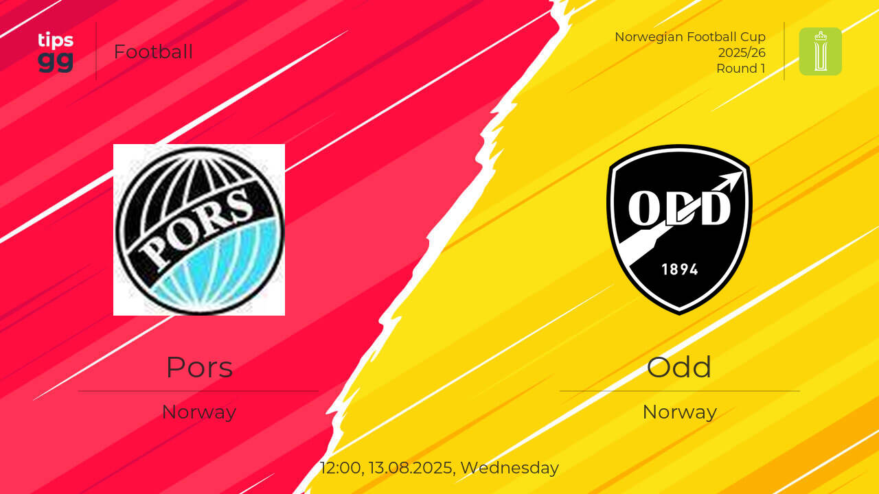 Pors vs Odd live score 13.08.2025 – today match results | Tips.GG