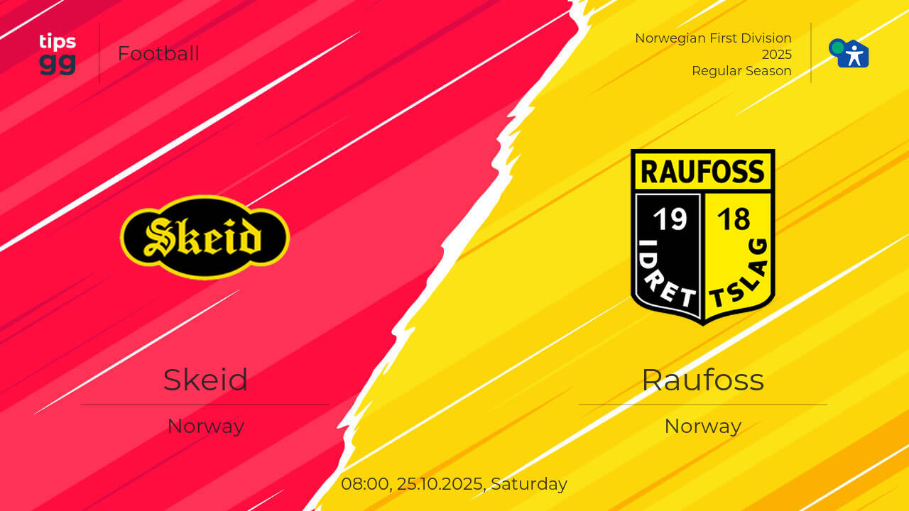 Where to Watch Skeid vs Raufoss 25.10.2025 | Tips.GG