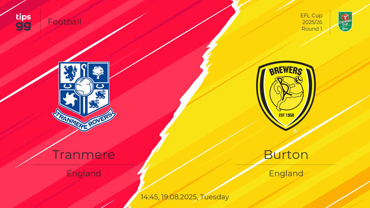 Tranmere vs Burton live score 12.08.2025 – today match results | Tips.GG