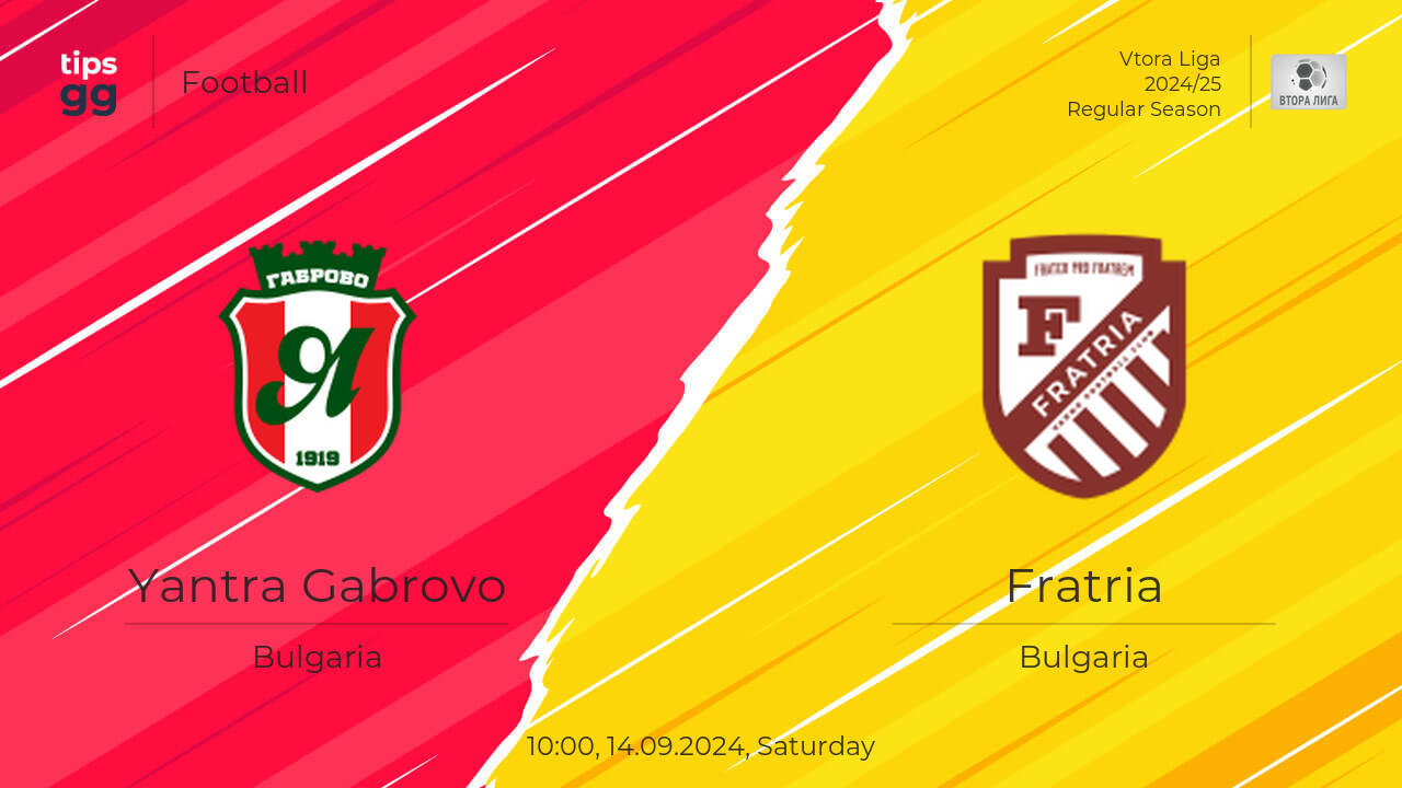 Yantra Gabrovo vs Fratria Odds & Betting Lines 14.09.2024 | Football ...
