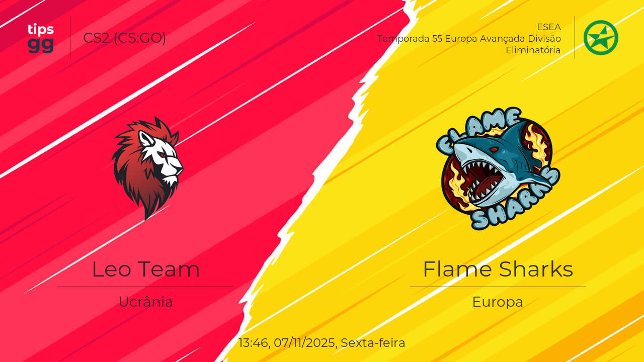 Leo Team x Flame Sharks 07/11/2025 – Palpite dos Jogo | CS2 (CS:GO ...
