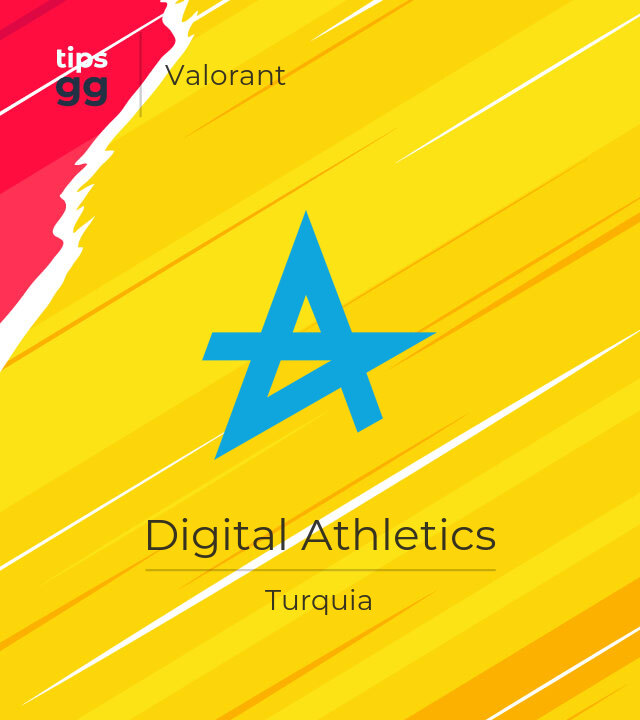 Digital Athletics Valorant Turquia: próximos jogos e resultados | Tips.GG