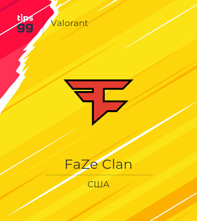 FaZe Clan команда Valorant (США) | Tips.GG