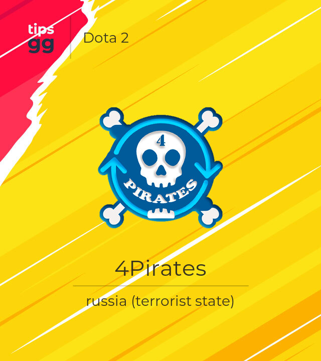4Pirates Dota 2 Team from russia (terrorist state) | Tips.GG