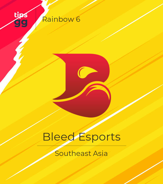 Bleed Esports Rainbow 6 Team from Southeast Asia | Tips.GG