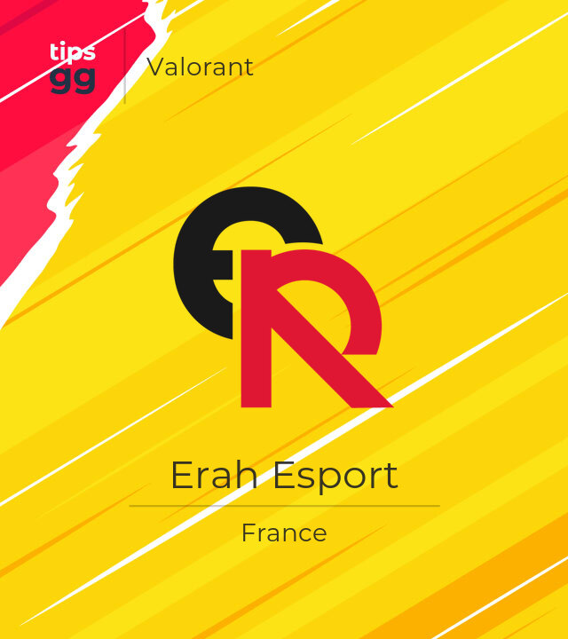 Erah Esport Valorant Team from France | Tips.GG