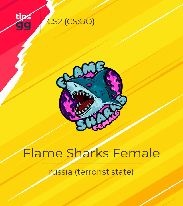 Flame Sharks Female CS2 (CS:GO) Team from russia (terrorist state ...
