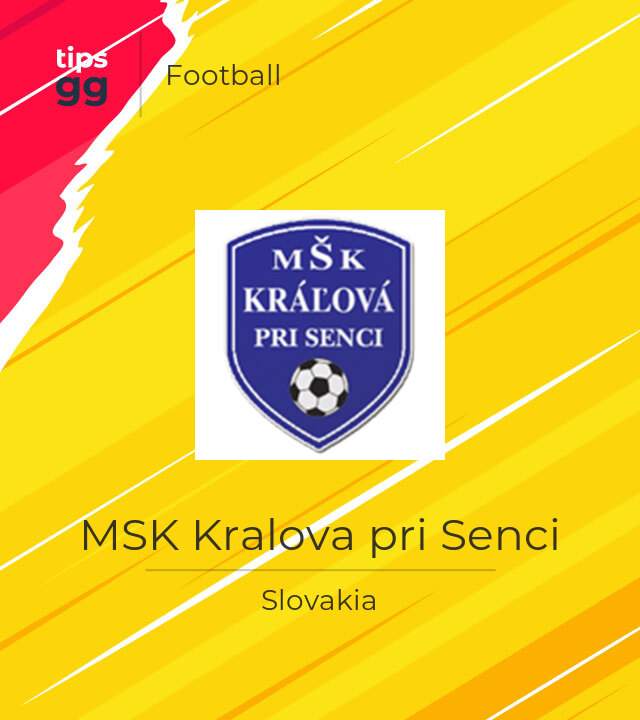 MSK Kralova pri Senci Football Team from Slovakia | Tips.GG
