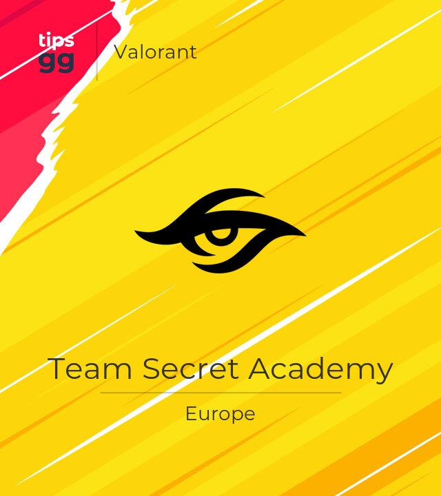 Team Secret Academy Valorant Team from Europe | Tips.GG